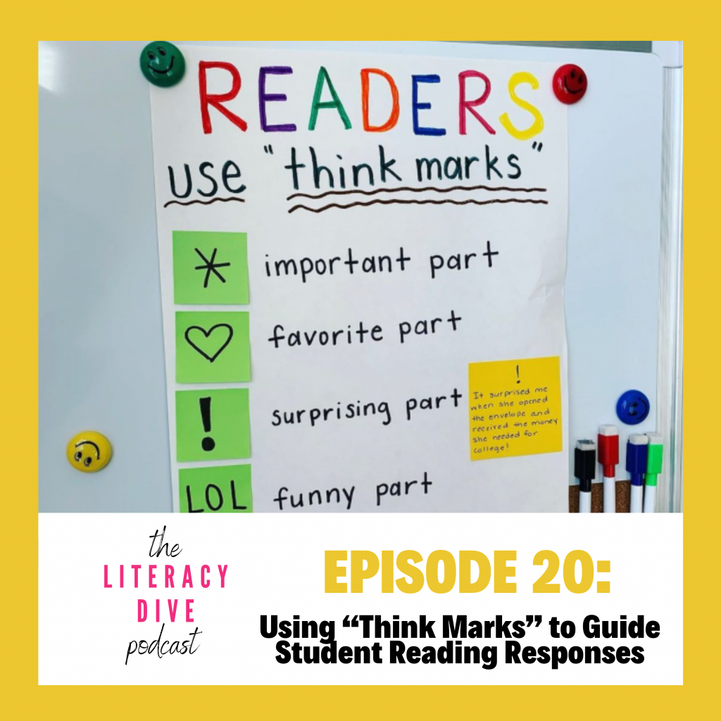 Using "Think Marks" to Guide Student Reading Responses - The Literacy Dive