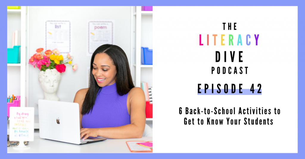 6 Back-to-School Activities to Get to Know Your Students - The Literacy ...