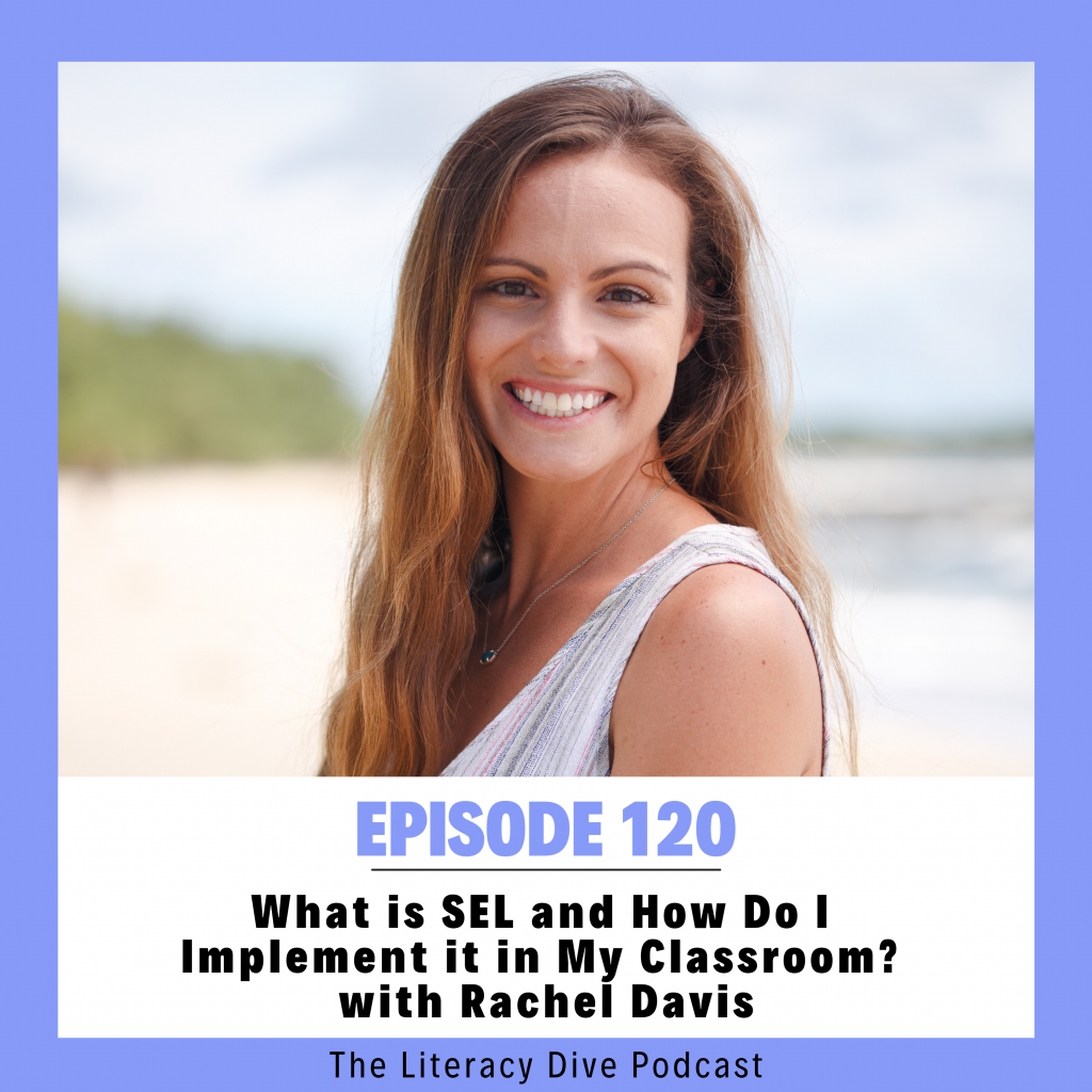 How to Implement SEL Effectively with Rachel Davis (ep 120)