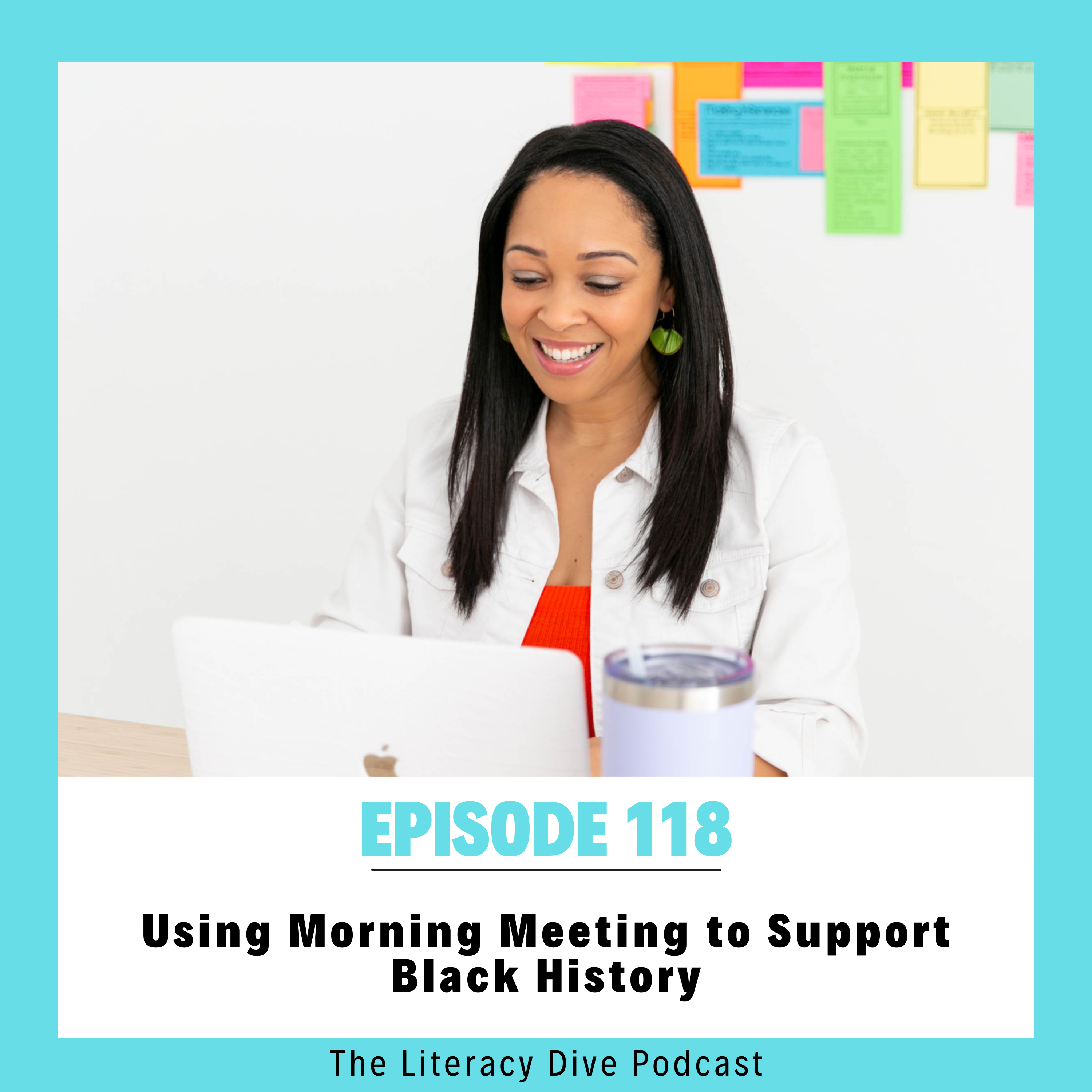 Using Morning Meeting to Support Black History (ep 118)