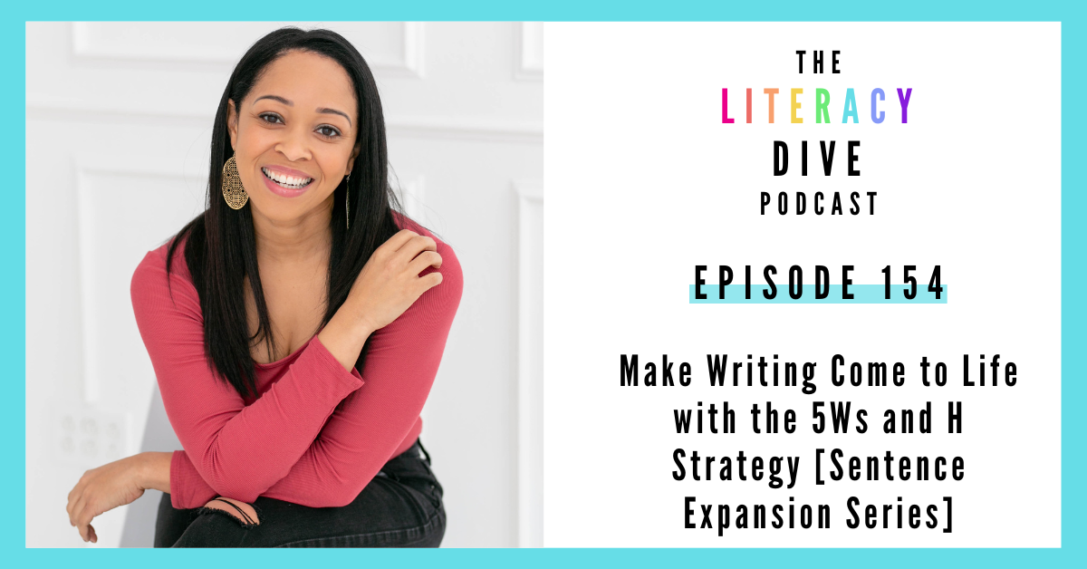 Using the 5Ws and H Strategy [Sentence Expansion Series]