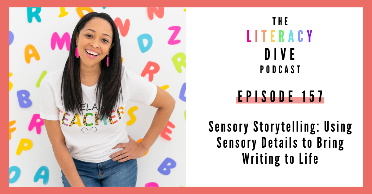 Using Sensory Details to Bring Writing to Life